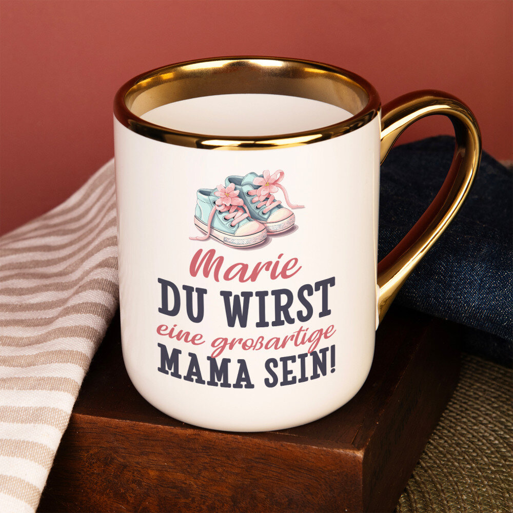 Du wirst eine großartige mama sein - Ein Becher mit Goldrand ...