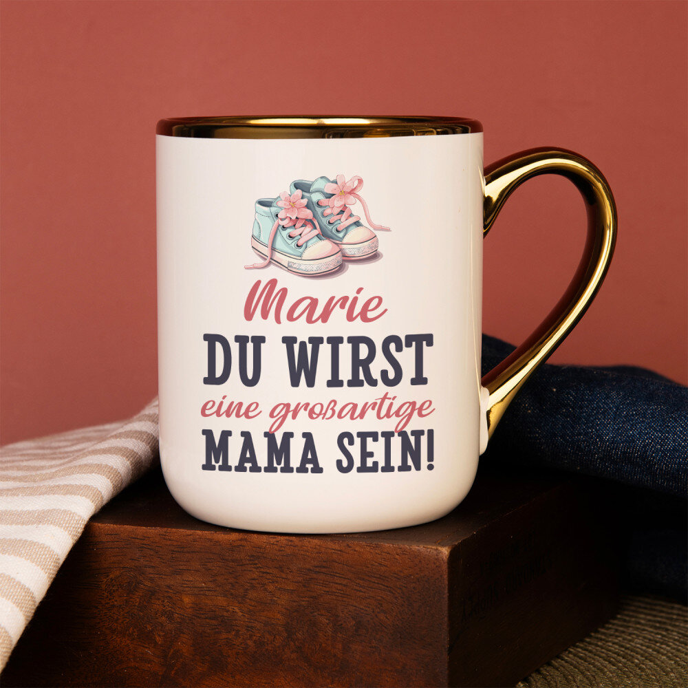 Du wirst eine großartige mama sein - Ein Becher mit Goldrand ...