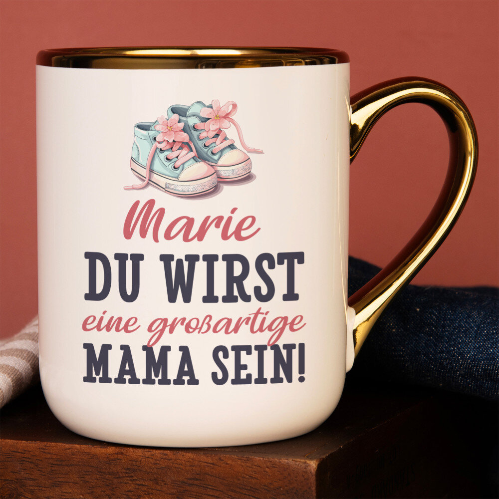 Du wirst eine großartige mama sein - Ein Becher mit Goldrand ...
