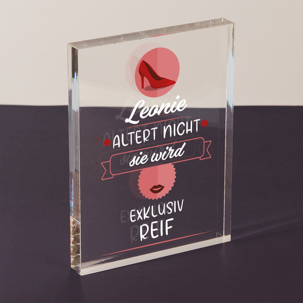 Sie altert nicht - Acrylblock - GeschenkSpeziell.de
