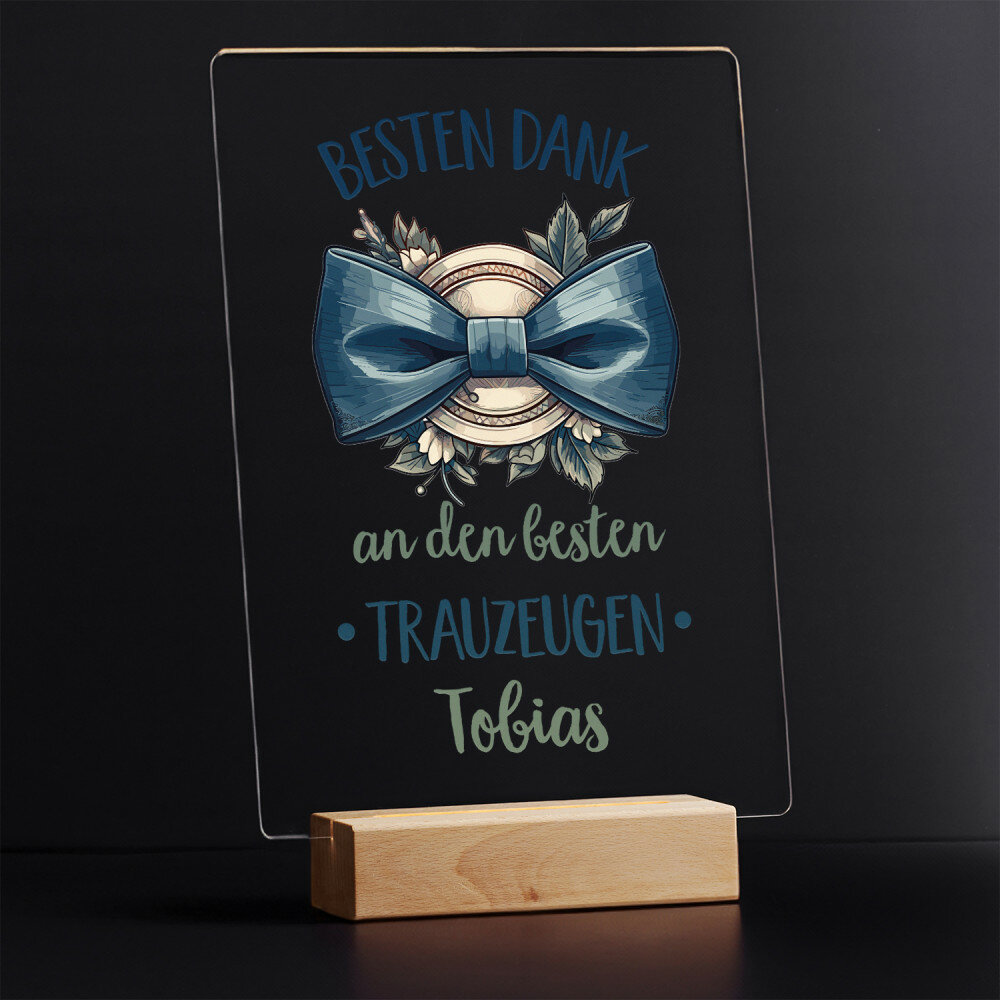 Besten Dank an den besten Trauzeugen - Druck auf Acrylglas mit LED ...